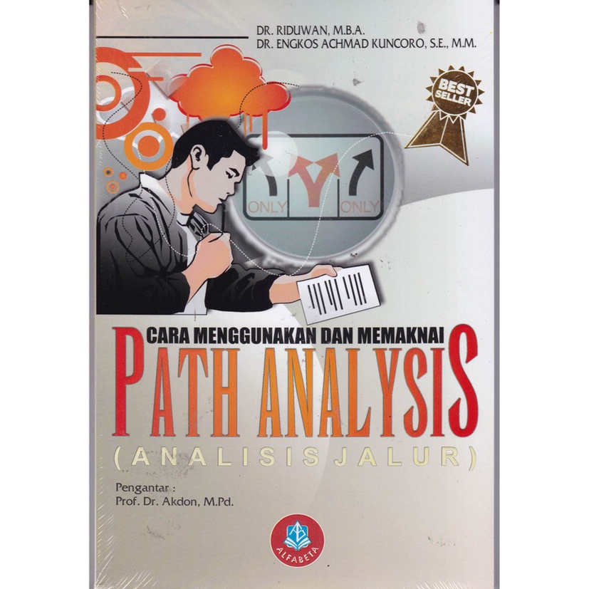 Jual Cara Mudah Menggunakan Dan Memaknai Path Analysis (Analisi Jalur ...