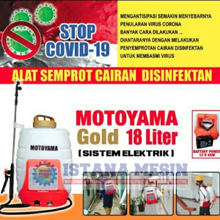 Jual MESIN DISINFEKTAN SEMPROT HAMA 1 FUNGSI ELEKTRIK MOTOYAMA GOLD 18 ...