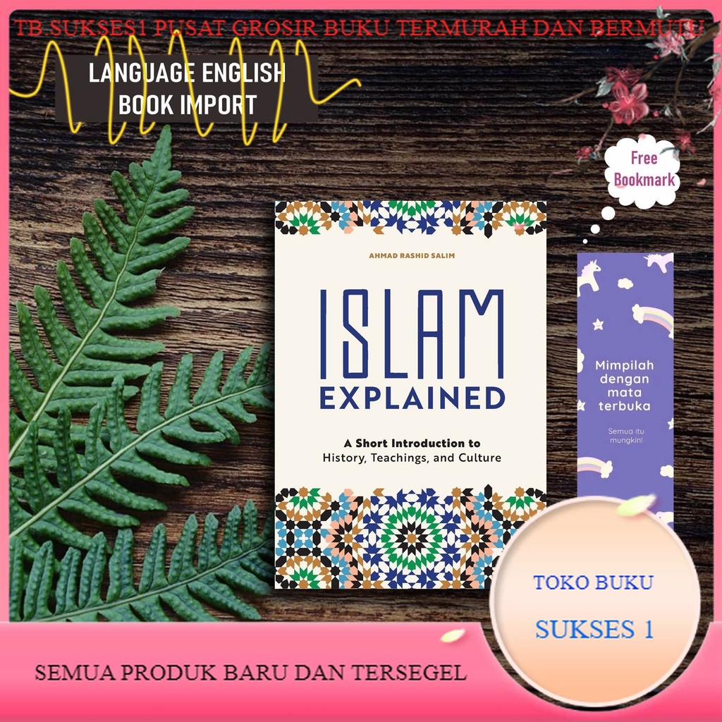 Jual Buku Islam Explained: A Short Introduction to History by Ahmad ...