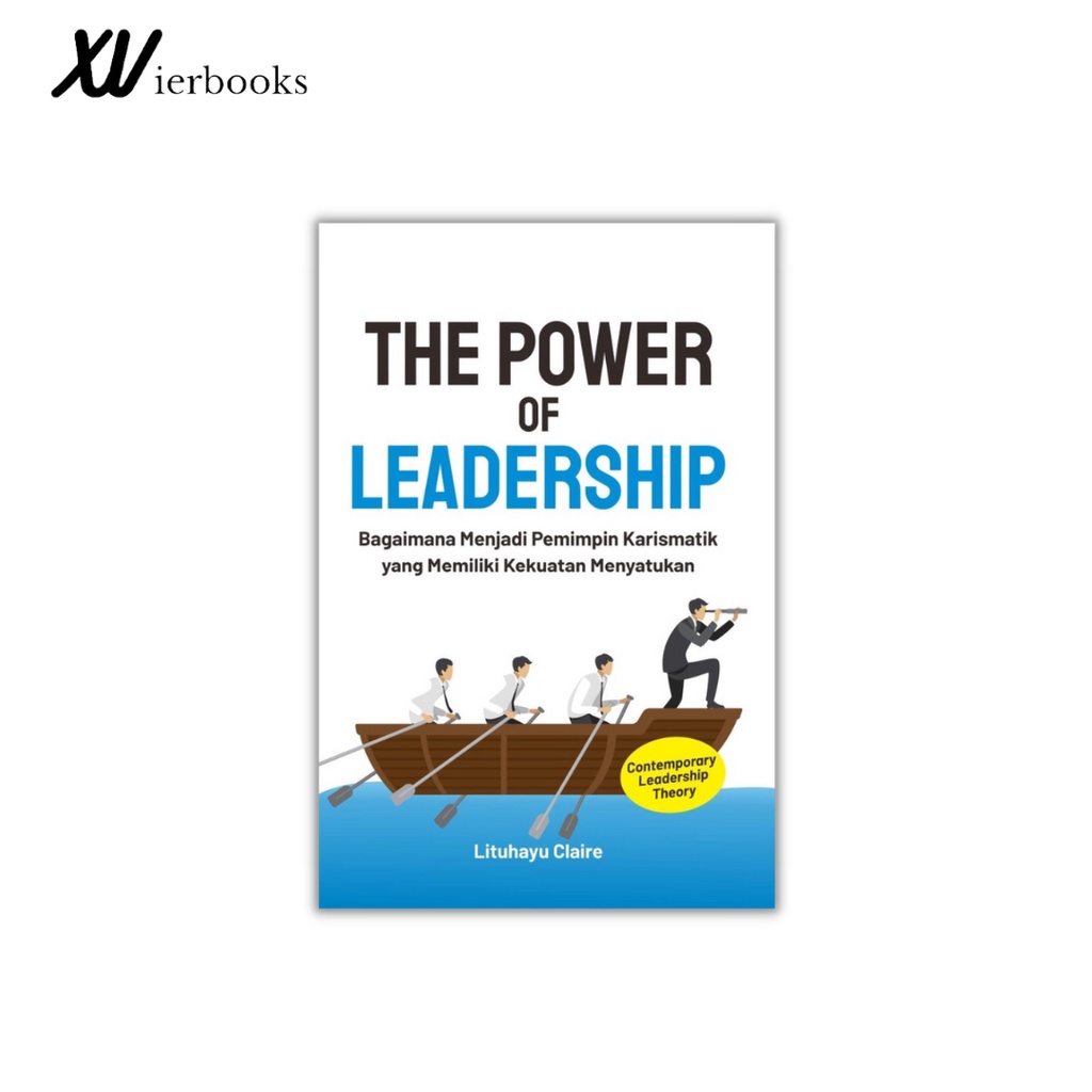 Jual Buku Kepemimpinan The Power of Leadership | Araska Publisher ...