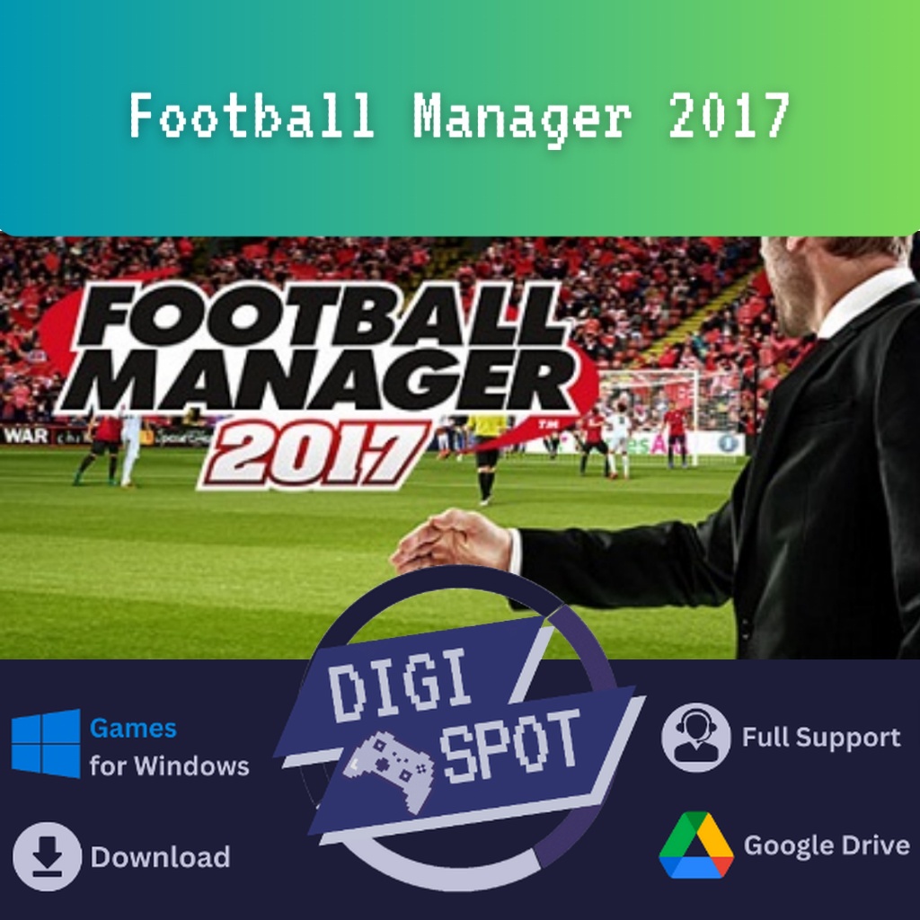 Jual Football Manager 2017 - Game PC | Shopee Indonesia
