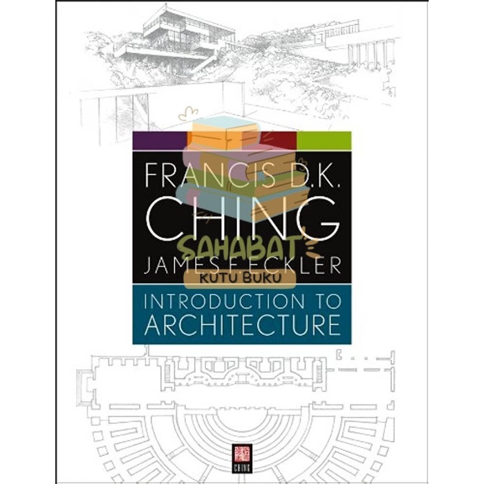 Jual BUKU INTRODUCTION TO ARCHITECTURE - FRANCIS DK CHING | Shopee ... Jual BUKU INTRODUCTION TO ARCHITECTURE - FRANCIS DK CHING | Shopee ...