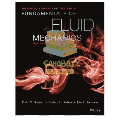 Jual BUKU FUNDAMENTALS OF FLUID MECHANICS 8TH EDITION MUNSON | Shopee ...