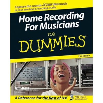 Jual Home Recording For Musicians For Dummies 2e (BUKU CETAK) | Shopee ...