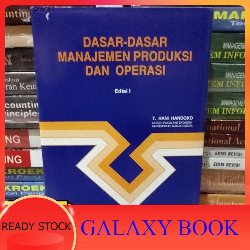Jual Buku Dasar - Dasar Manajemen Produksi dan Operasi edisi 1 by T ...