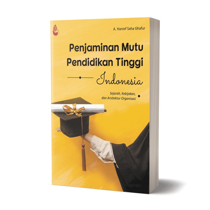 Jual Buku PENJAMINAN MUTU PENDIDIKAN TINGGI INDONESIA - Intrans Publishing | Shopee Indonesia