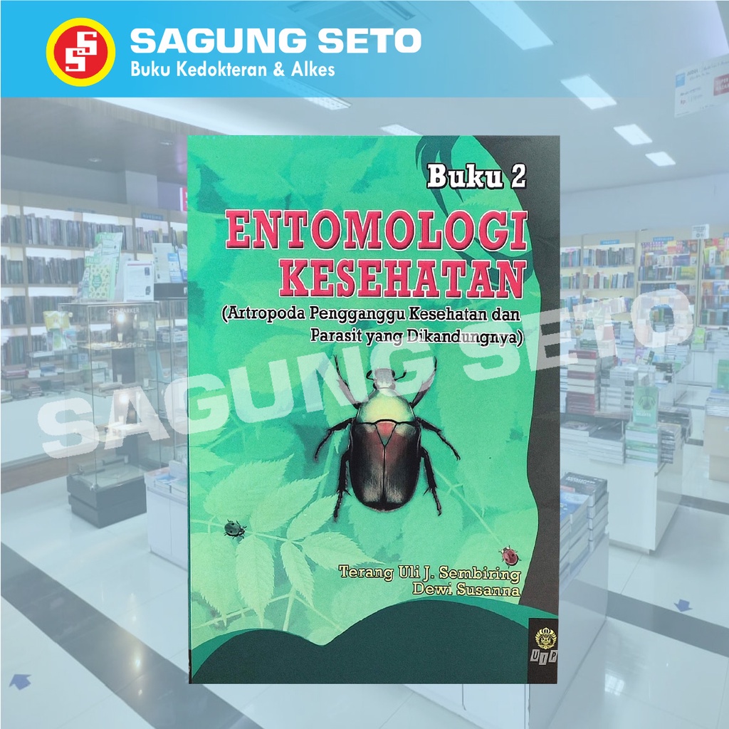 Jual BUKU ENTOMOLOGI KESEHATAN BUKU 2 - KARANGAN TERANG ULI J ...