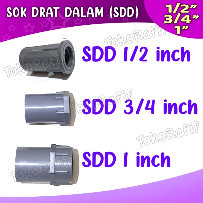 Jual Sok drat dalam/ SDD 1/2, 3/4, 1 inch untuk pipa PVC | Shopee Indonesia
