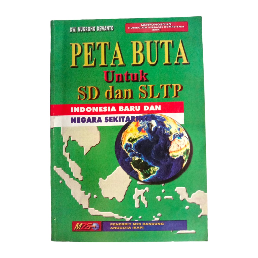 Jual Buku Peta Buta Indonesia dan Sekitarnya untuk SD dan SLTP edisi ...