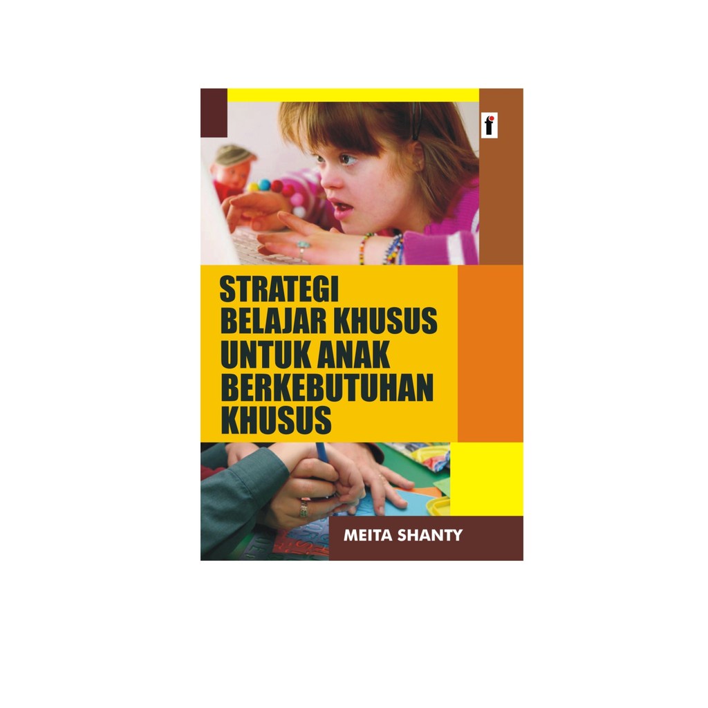 Jual Buku Strategi Belajar Untuk Anak Berkebutuhan Khusus - Meita ... Jual Buku Strategi Belajar Untuk Anak Berkebutuhan Khusus - Meita ...