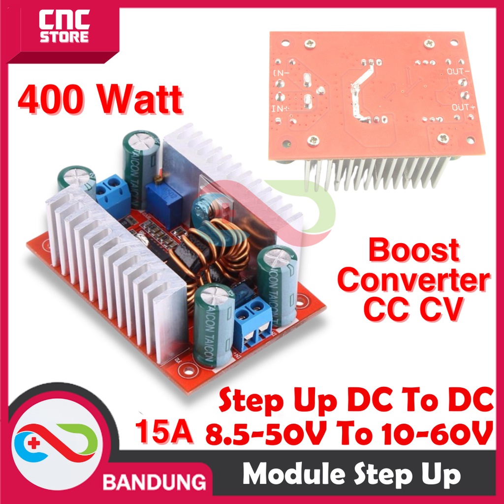 Jual STEP UP 400W 15A 8.5-50V TO 10-60V DC BOOST CONVERTER CC CV HIGH POWER | Shopee Indonesia