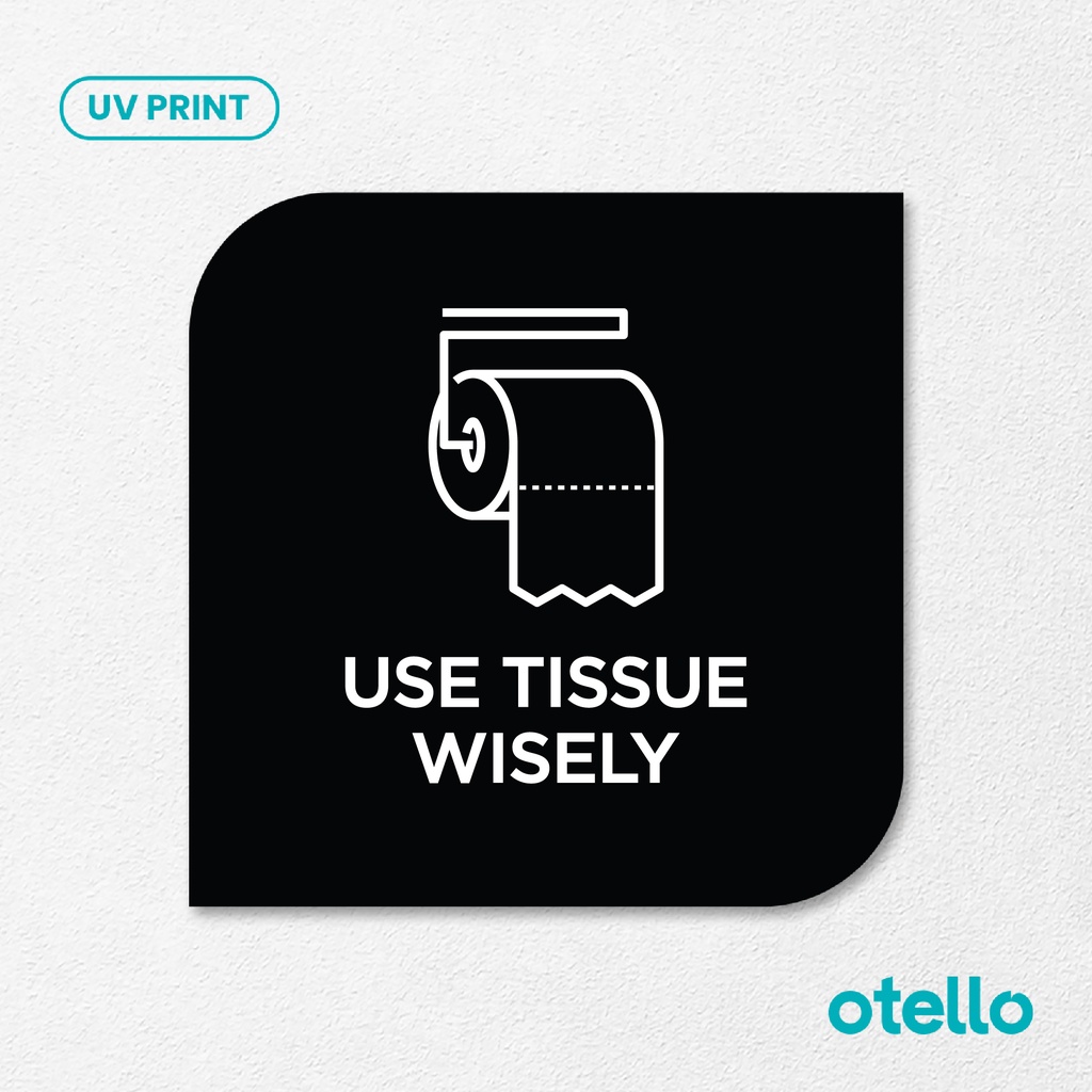 Jual Use Tissue Wisely Signage Board Akrilik Tempel Dinding Papan ...