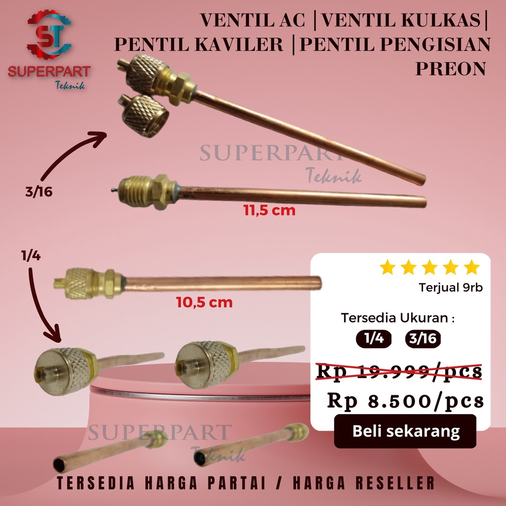 Jual VENTIL AC | VENTIL KULKAS | PENTIL KAVILER | PENTIL PENGISIAN ...