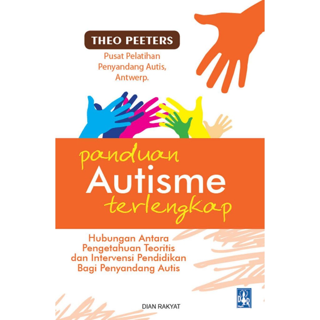 Jual Buku Panduan Autisme terlengkap - Theo Peeters | Ready | Shopee ...