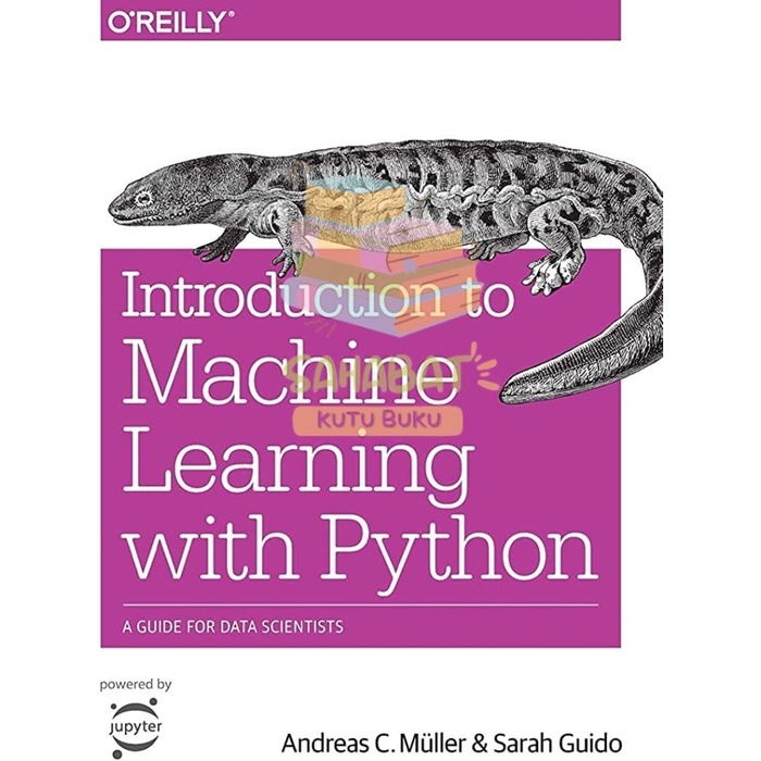 Jual BUKU INTRODUCTION TO MACHINE LEARNING WITH PYTHON - ANDREAS MULLER | Shopee Indonesia