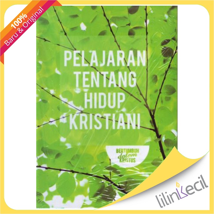 Jual Bertumbuh Dalam Kristus - Pelajaran Tentang Hidup Kristiani | Shopee Indonesia