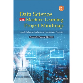 Jual Buku Ajar: Data Science Dan Machine Learning Project Mindmap Untuk ...