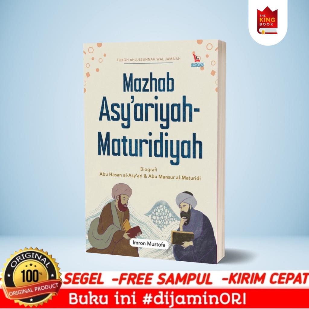 Jual Buku Mazhab Asy’ariyah Maturidiyah (Biografi Abu Hasan al-Asy'ari ...