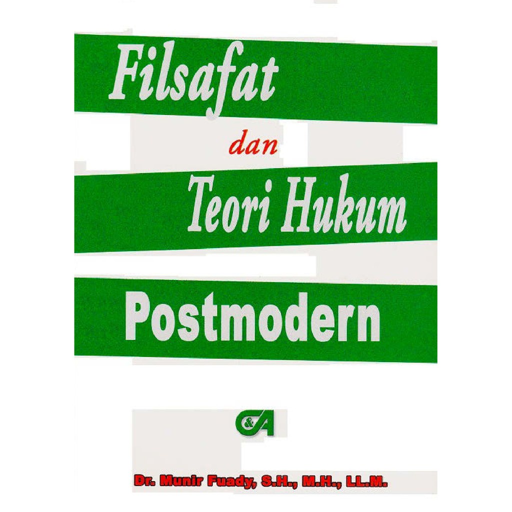 Jual Buku Filsafat Dan Teori Hukum Post Modern - Dr. Munir Fuady | Ready | Shopee Indonesia