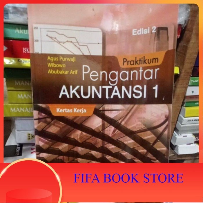 Jual Praktikum Pengantar Akuntansi 1 edisi 2 kertas kerja by Agus Purwaji | Shopee Indonesia