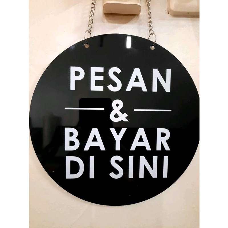 Jual Sign Akrilik Pesan & Bayar Disini Bulat | Acrylic Signage uk 20cm ...