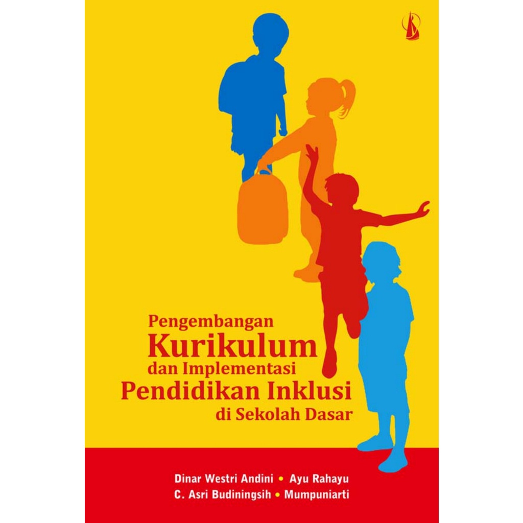 Jual BUKU Pengembangan Kurikulum dan Implementasi Pendidikan Inklusi di ...