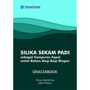 Jual Buku Silika Sekam Padi sebagai Campuran Aspal untuk Bahan Atap ...
