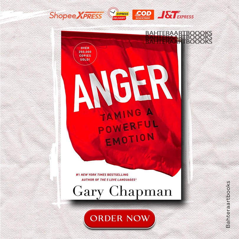 Jual Anger : Taming a Powerful Emotion By Gary Chapman (English ...