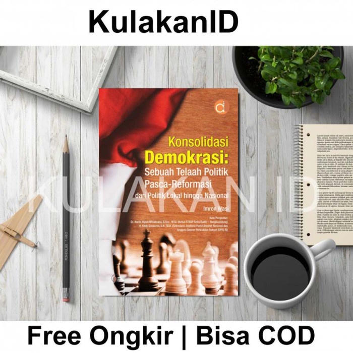 Jual Buku Konsolidasi Demokrasi BUKU SOSIAL DAN POLITIK Deepublish | Shopee Indonesia