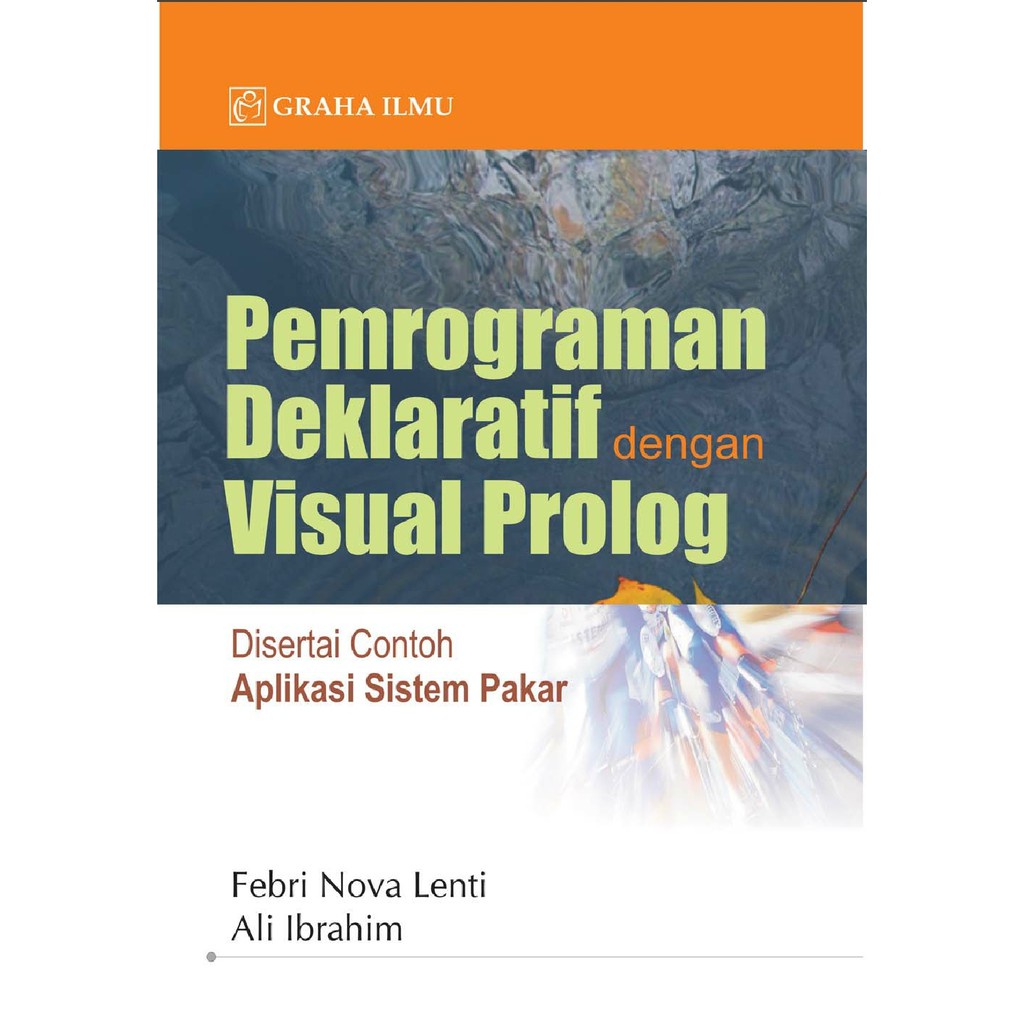 Jual Buku Pemrograman deklaratif dengan visual prolog - Febri Nova Lenti | Ready | Shopee Indonesia