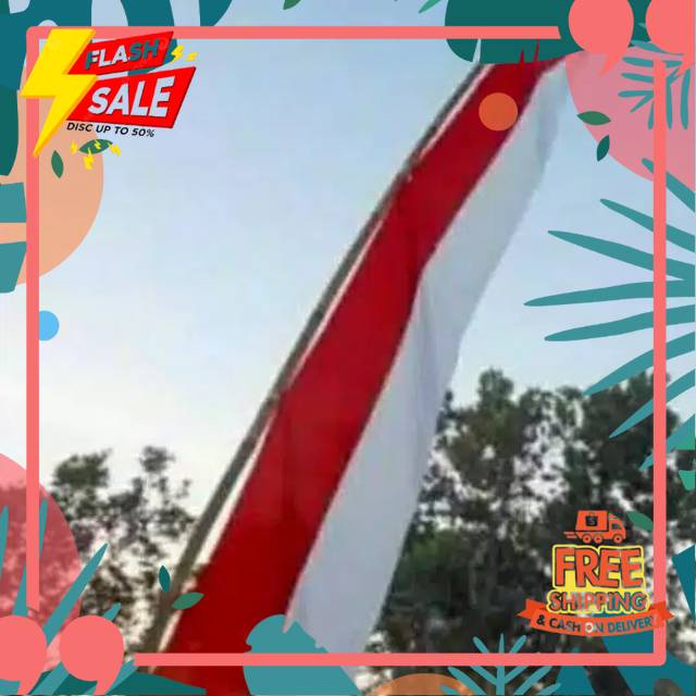 Jual SPESIAL KEMERDEKAAN 17 AGUSTUS // Umbul umbul layur merah putih panjang -+4m(360_4m ...