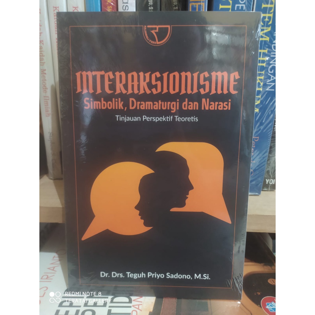 Jual Interaksionisme Simbolik, Dramaturgi Dan Narasi Tinjauan ...