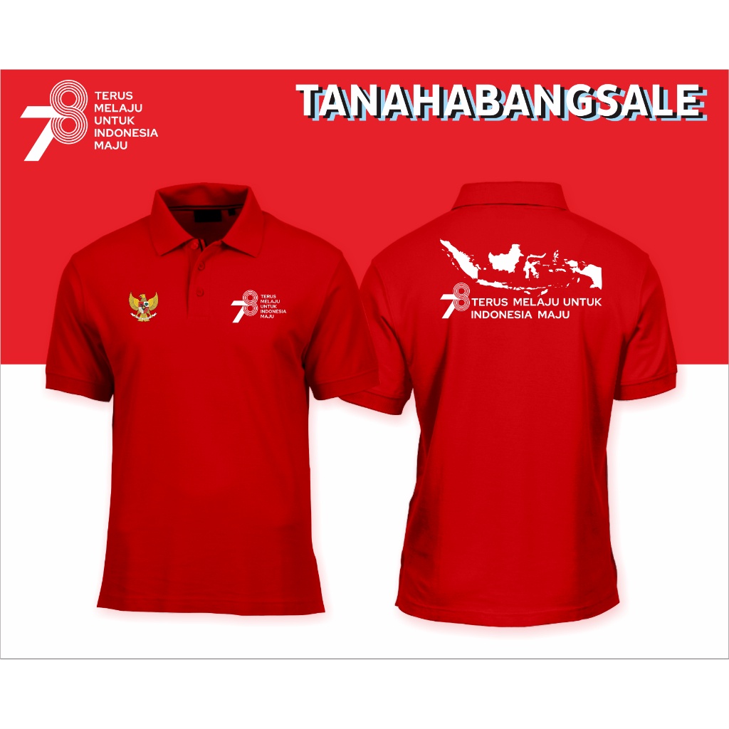Jual NEW DIRGAHAYU 78TH / POLO HUT RI 17 AGUSTUS KE 78 PETA INDONESIA KAOS KEMERDEKAAN LENGAN ...