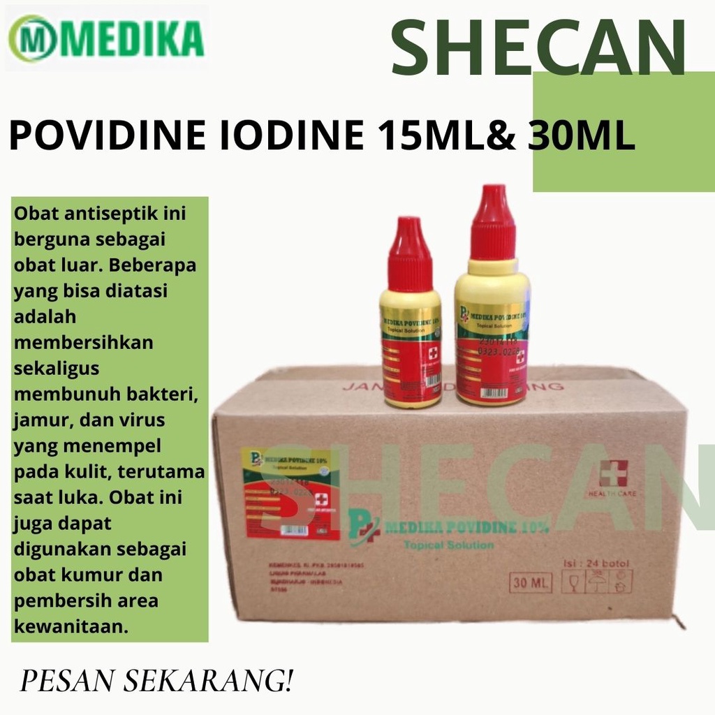 Jual POVIDONE IODINE 15ML DAN 30 ML MEDIKA | Shopee Indonesia