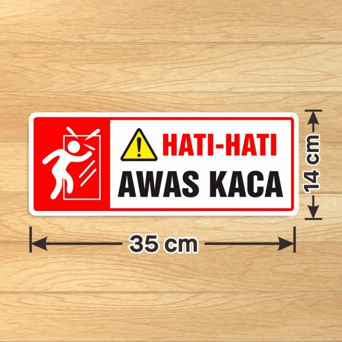 Jual Sticker Sign Awas Kaca Hati-Hati Stiker Label Marka Pintu Dinding ...