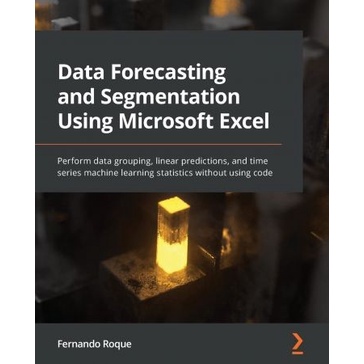Jual Data Forecasting and Segmentation Using Microsoft Excel: Perform ...