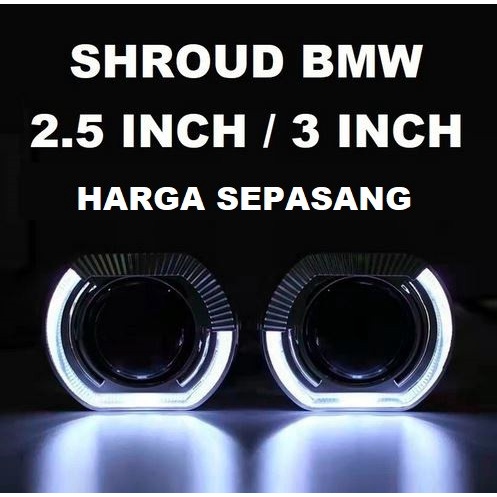 Jual SHROUD projie BMW SPORT 2.5 3 inch angel eyes lampu biled led ...