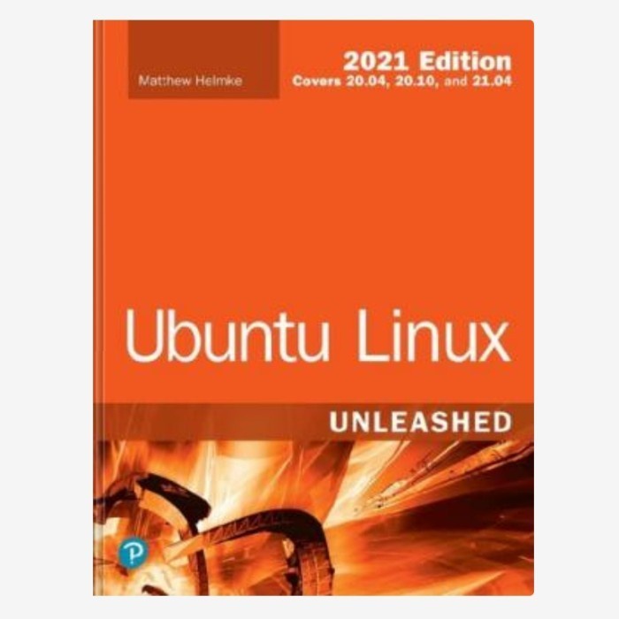 Jual Buku Ubuntu Linux Unleashed 2021 Edition | Shopee Indonesia