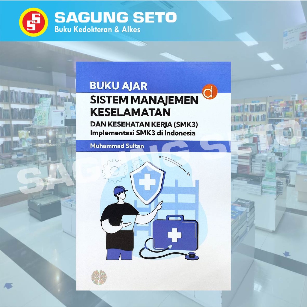 Jual BUKU AJAR SISTEM MANAJEMEN KESELAMATAN DAN KESEHATAN KERJA - SULTAN | Shopee Indonesia