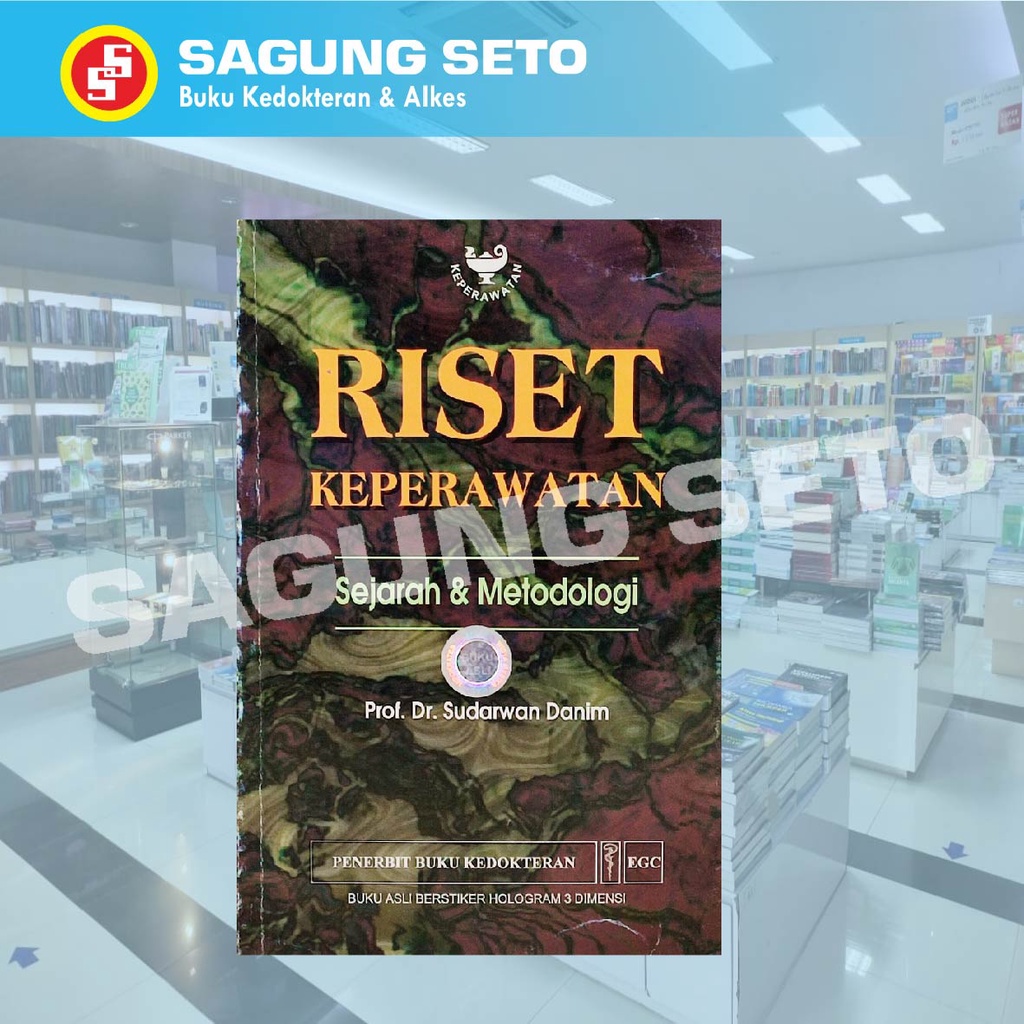 Jual RISET KEPERAWATAN- SEJARAH & METODOLOGI - SUDARWAN DANIM | Shopee Indonesia