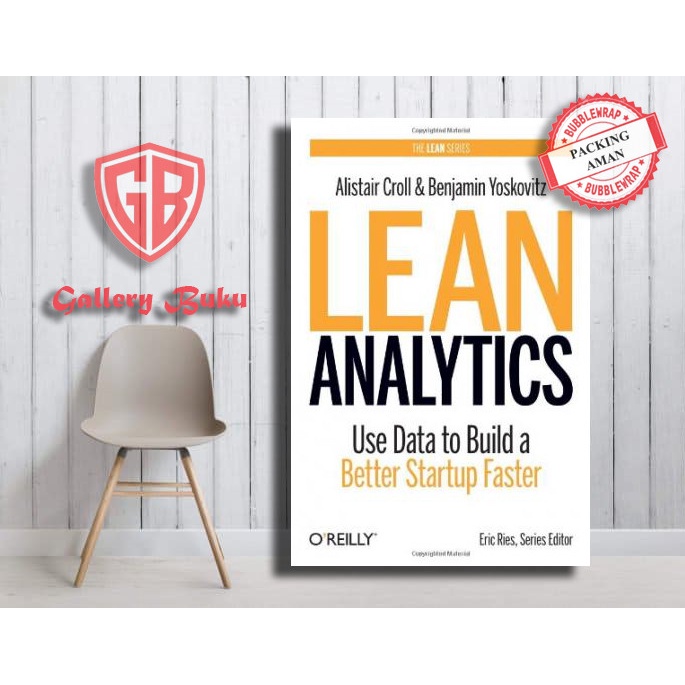 Jual Lean Analytics Use Data To Build A Better Startup Faster Shopee Indonesia 