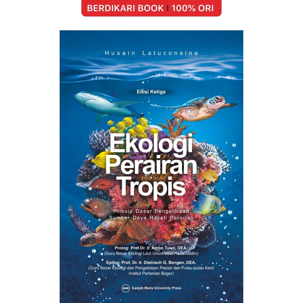 Jual Berdikari - Ekologi Perairan Tropis: Prinsip Dasar Pengelolaan Sumber Daya Hayati Perairan ...