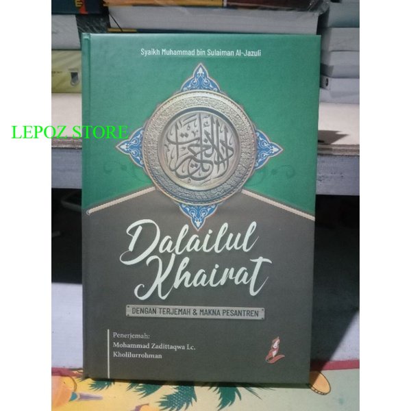 Jual terjemah kitab dalailul khairat khoirot 3 bahasa ukuran besar ... Jual terjemah kitab dalailul khairat khoirot 3 bahasa ukuran besar ...