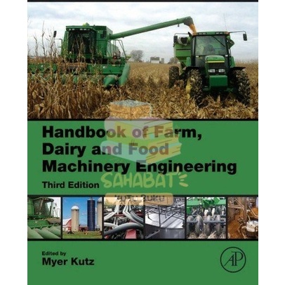 Jual BUKU HANDBOOK OF FARM, DAIRY AND FOOD MACHINERY ENGINEERING THIRD ...