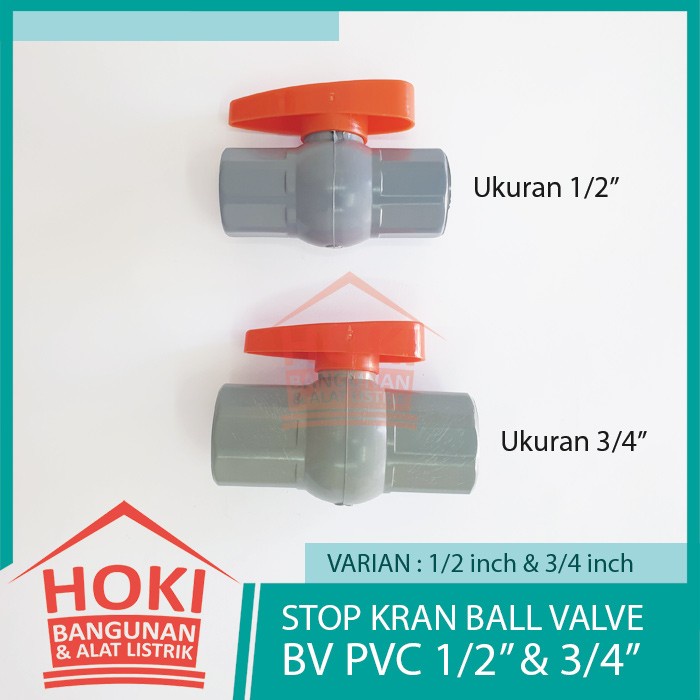 Jual STOP KRAN BALL VALVE PVC BV - 1/2" 3/4" - 1/2 3/4 inch Plastik ...