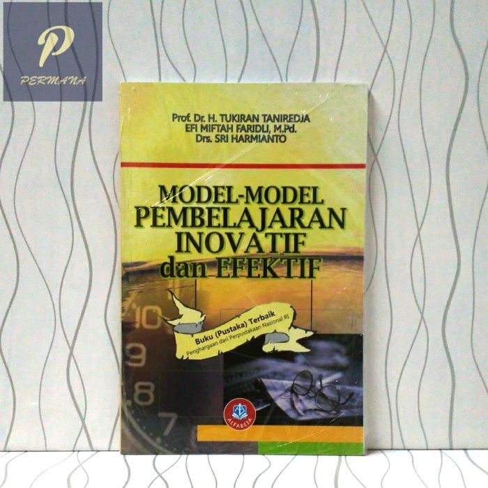 Jual Buku MODEL - MODEL PEMBELAJARAN INOVATIF DAN EFEKTIF - Alfabeta | Shopee Indonesia