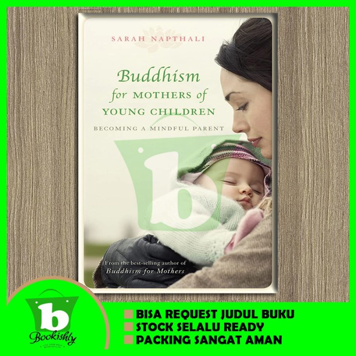 Jual Buddhism for Mothers of Young Children by Sarah Napthali (English ...