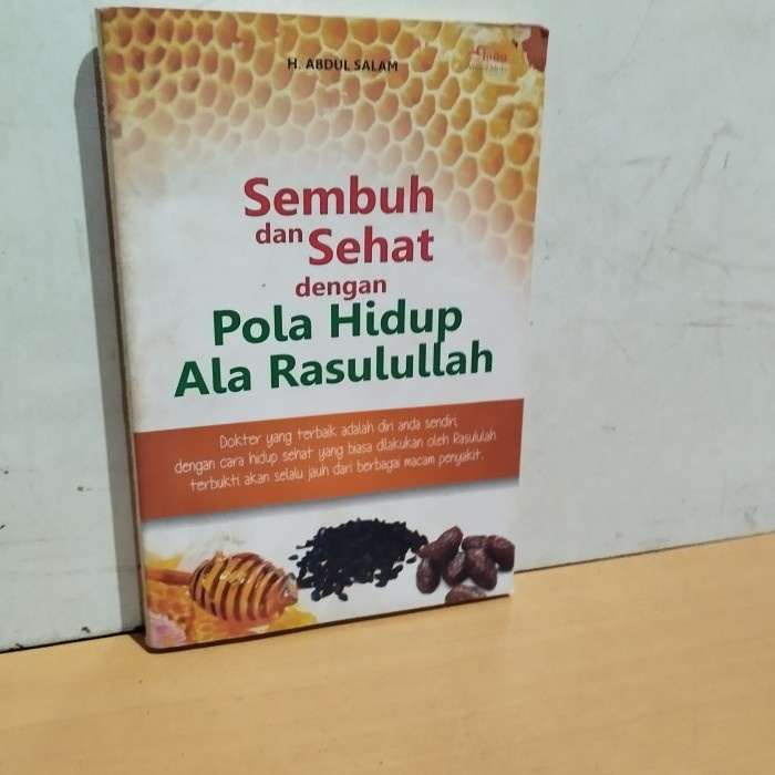 Jual original sembuh dan sehat dengan pola hidup ala rasulullah ...