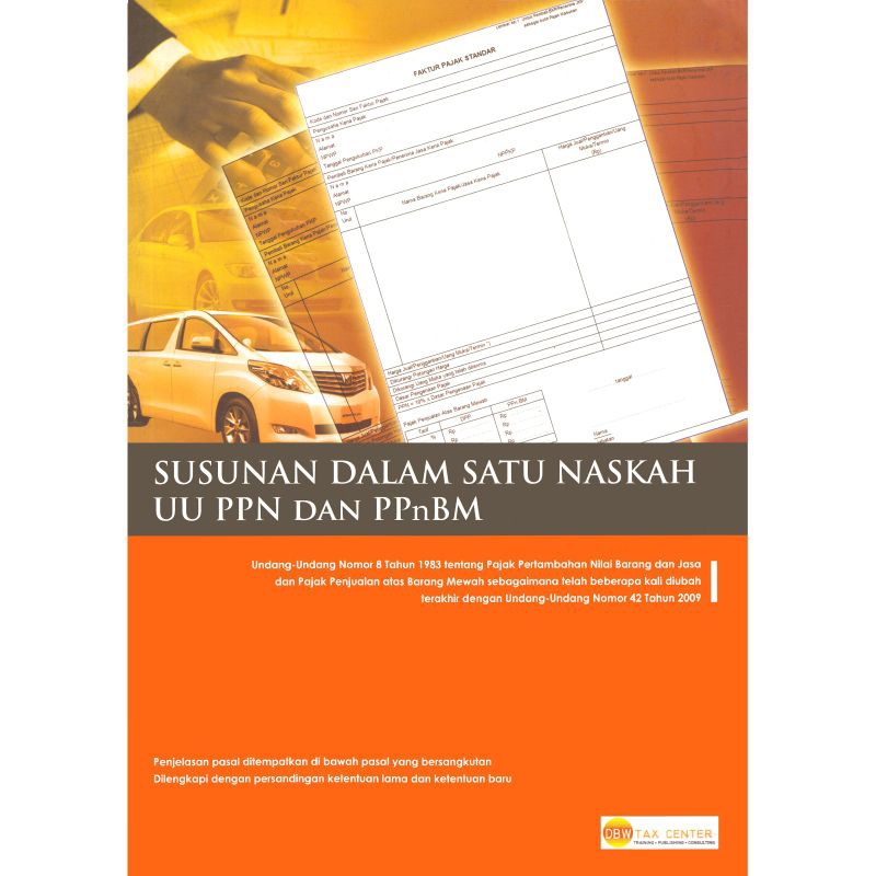 Jual Susunan Dalam Satu Naskah UU PPN dan PPnBM | Shopee Indonesia