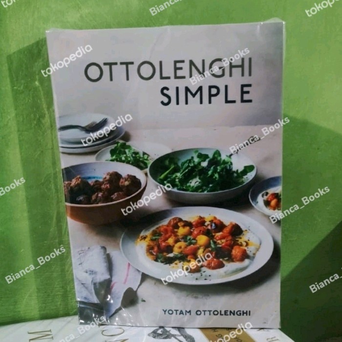 Jual Ottolenghi Simple A Cookbook (Yotam Ottolenghi) | Shopee Indonesia